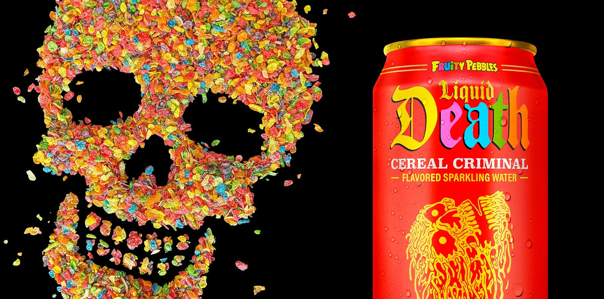 Liquid Death | Murder Your Thirst