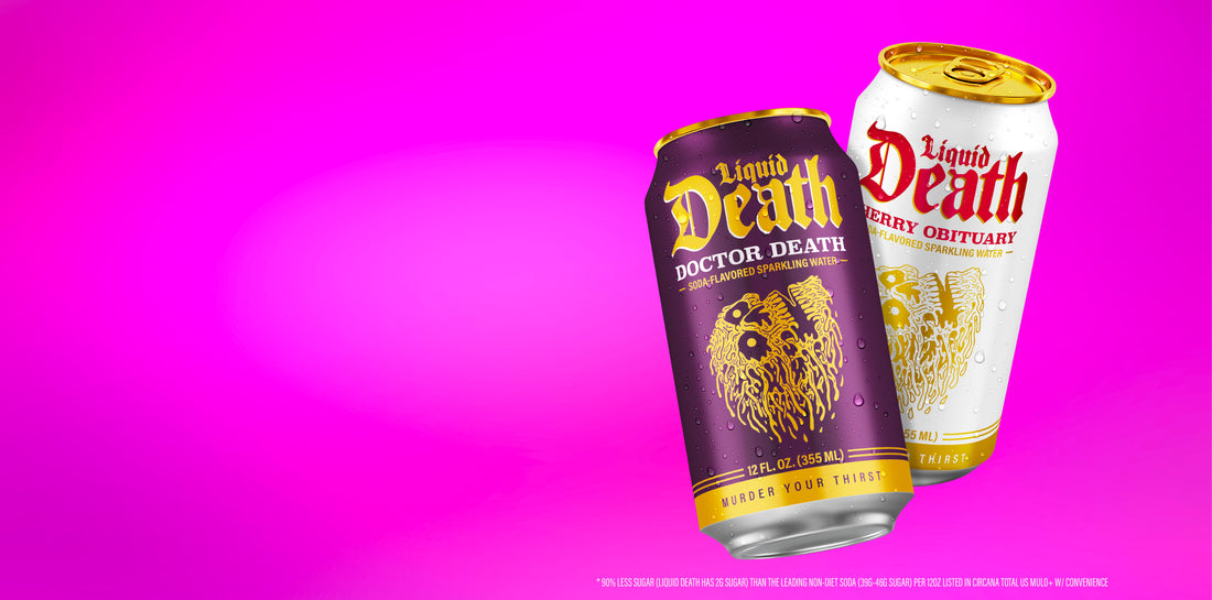 Liquid Death | Murder Your Thirst